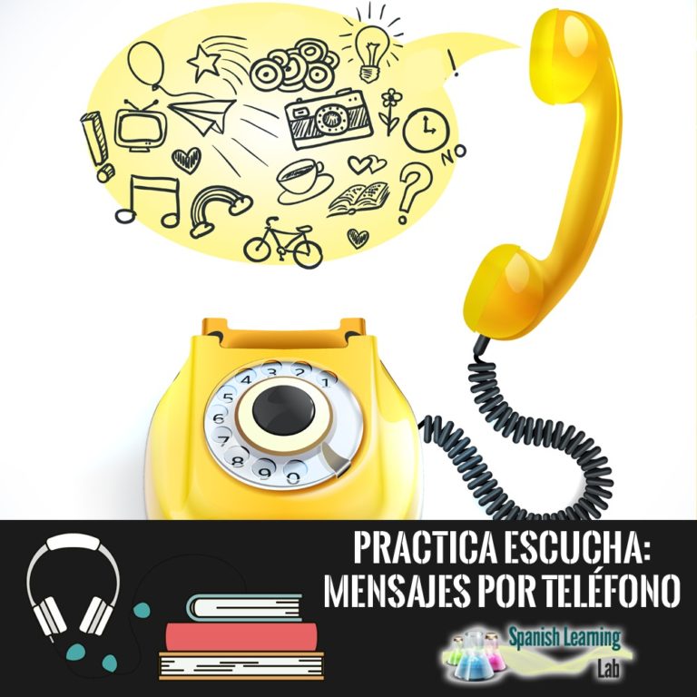 Answering the Phone in Spanish and Leaving Messages - Spanish Learning Lab